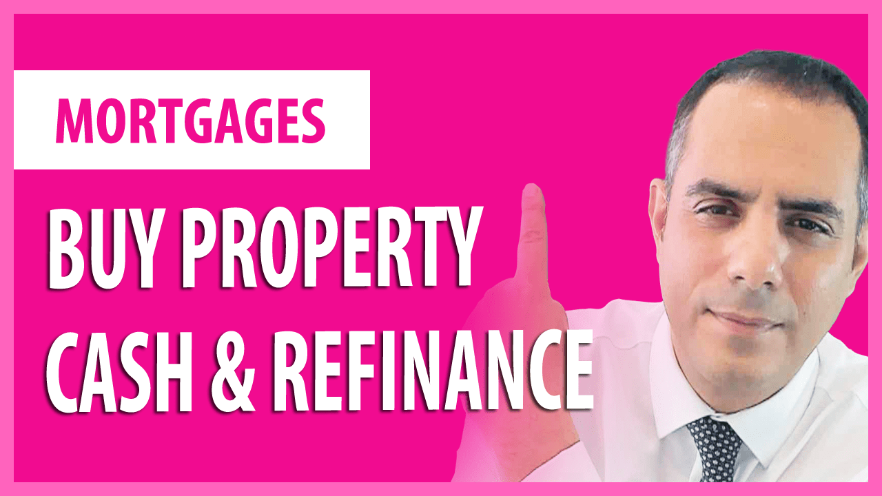 Buying Cash and Refinance Mortgage Pros and Cons